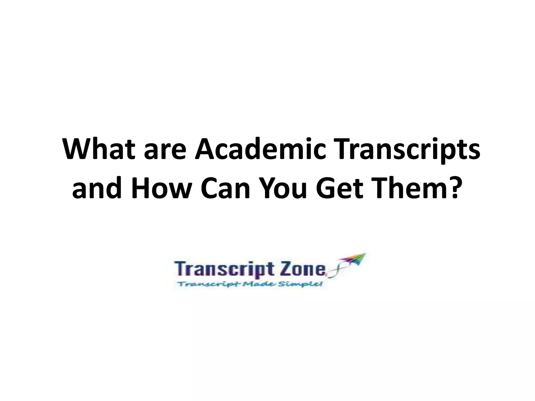 What are Academic Transcripts and How Can.pdf