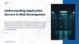 What are application servers in web development? | PPT