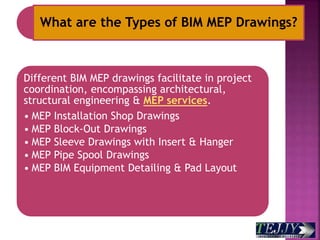 What are BIM MEP Drawings? - Tejjy Inc. | PPT