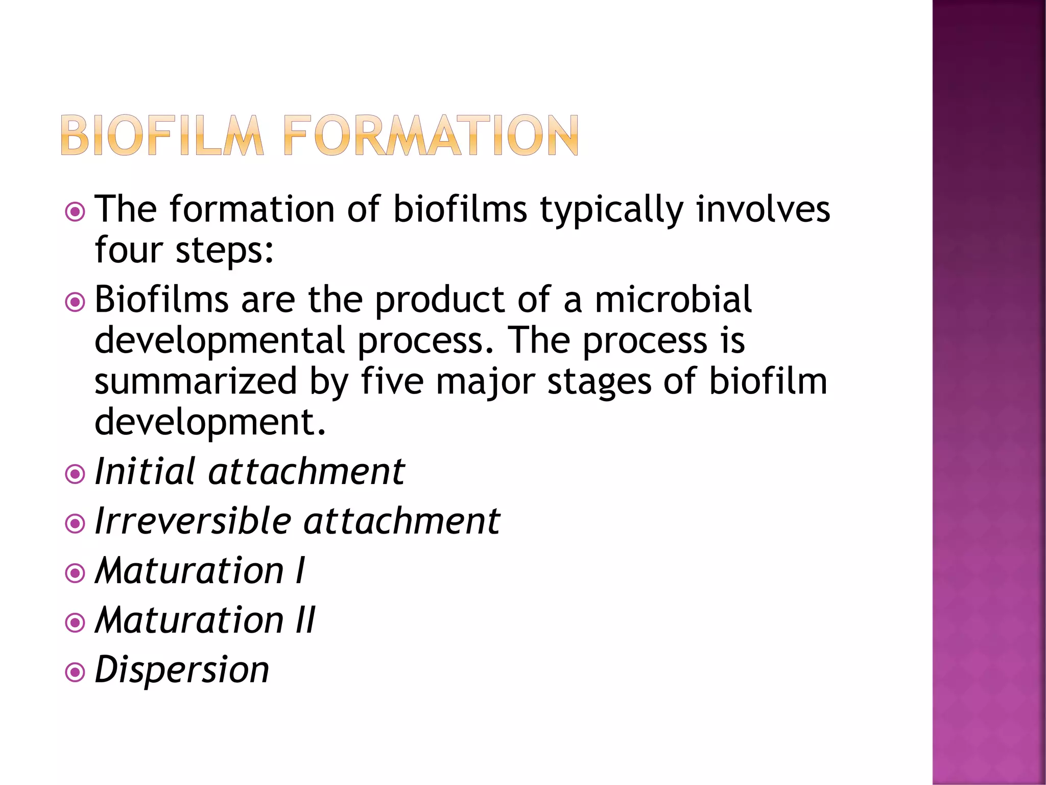 What are biofilms formation | PDF