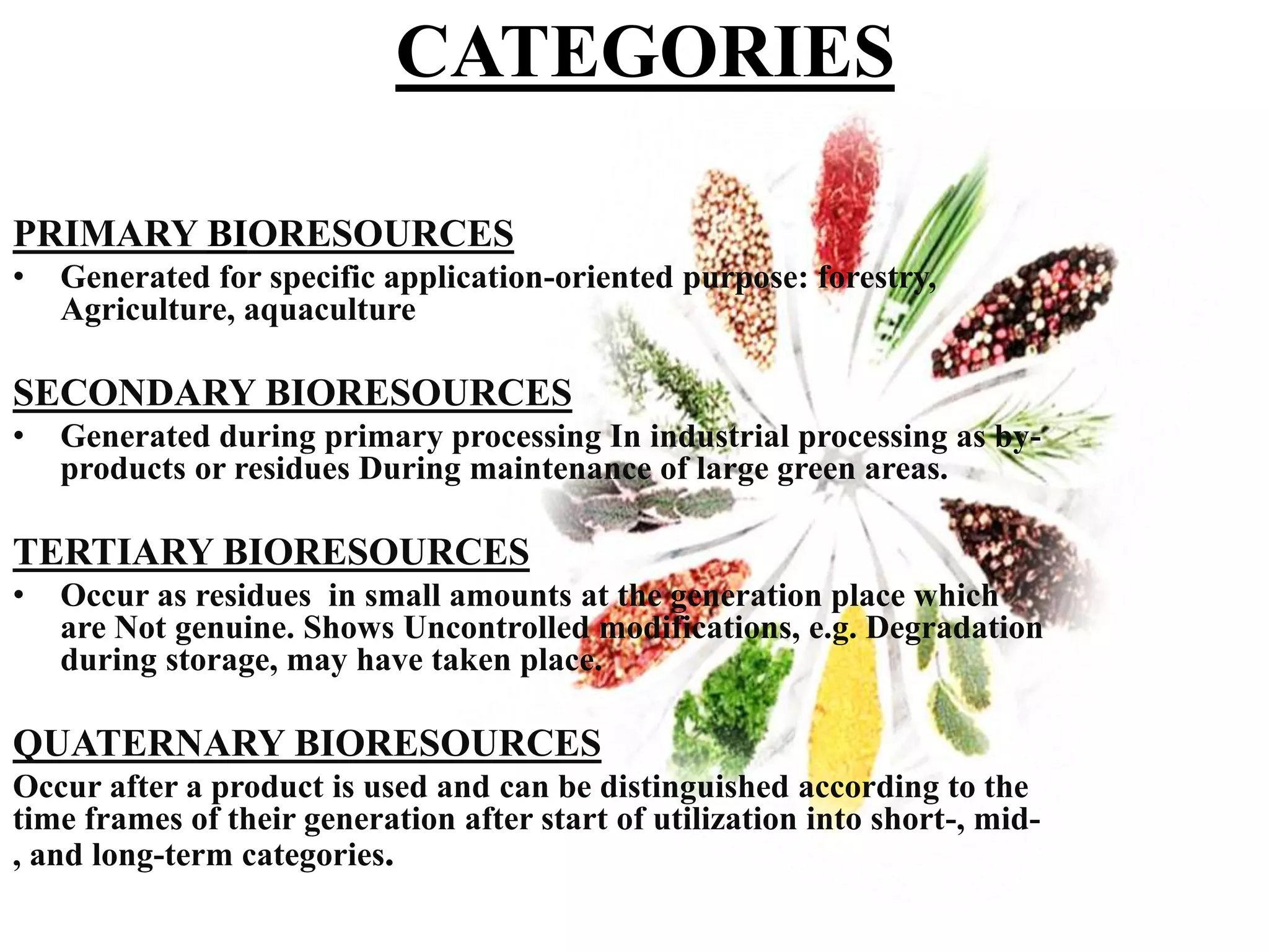 What are bioresources | PPTX