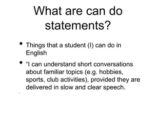 What are can do statements | PPT