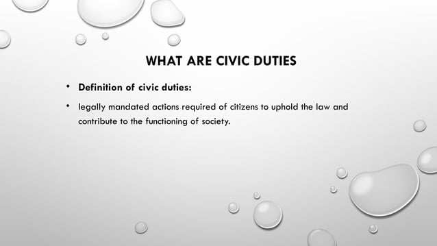 What are Civic Responsibilities and duties.pptx