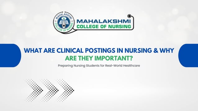 What Are Clinical Postings in Nursing & Why Are They Important | PDF