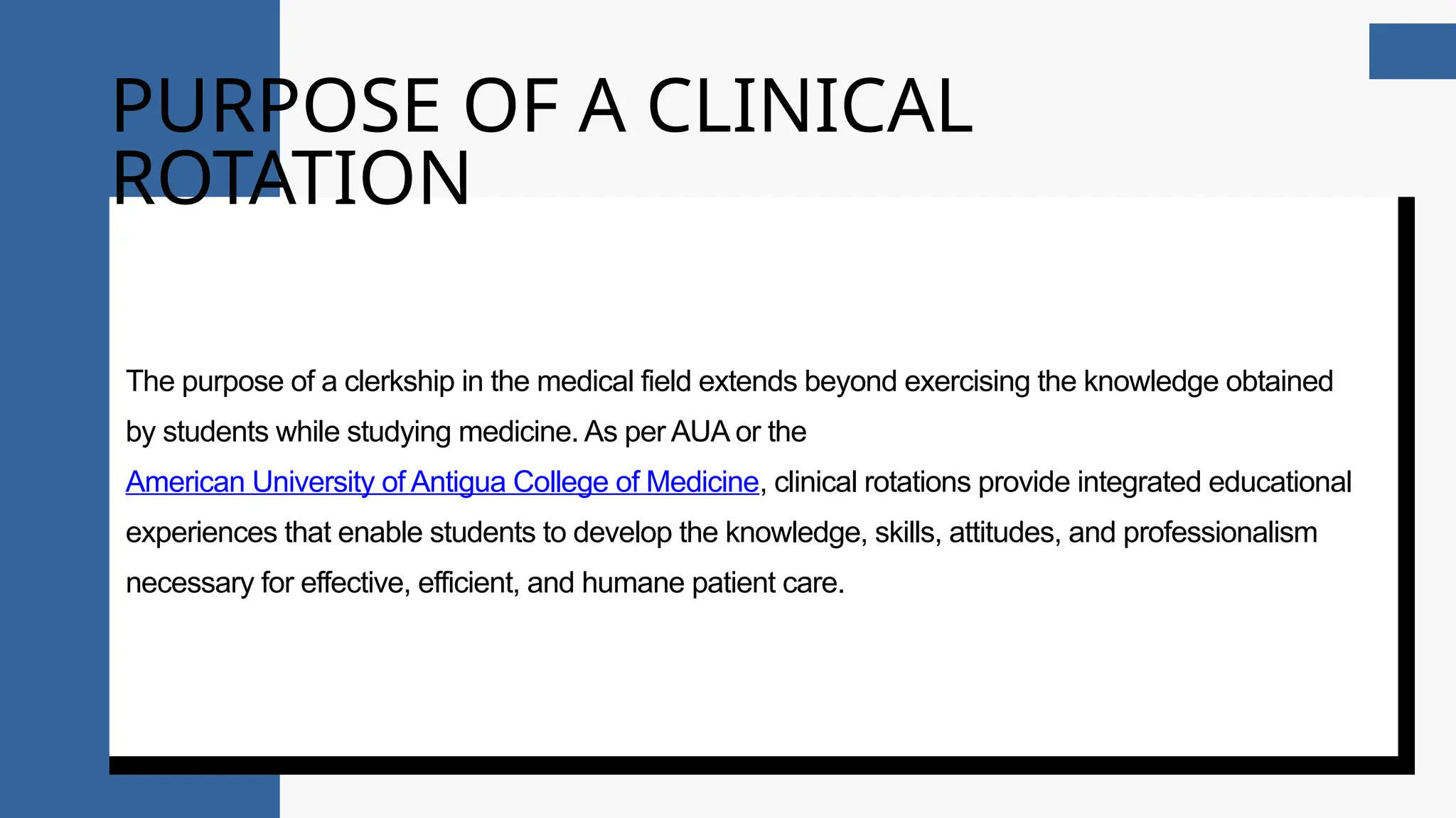 What are Clinical Rotations What Purpose Do they Serve.pptx