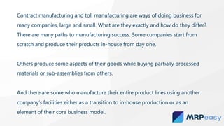 What are contract manufacturing and toll manufacturing? | PDF