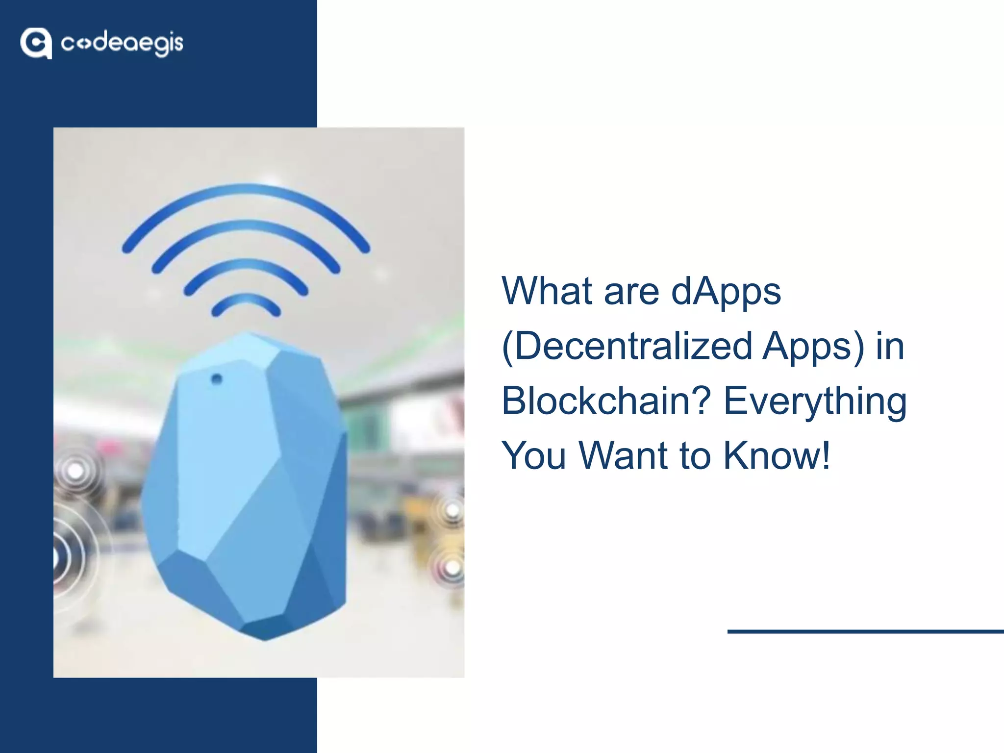 What are dApps (Decentralized Apps) in Blockchain Everything You Want ...