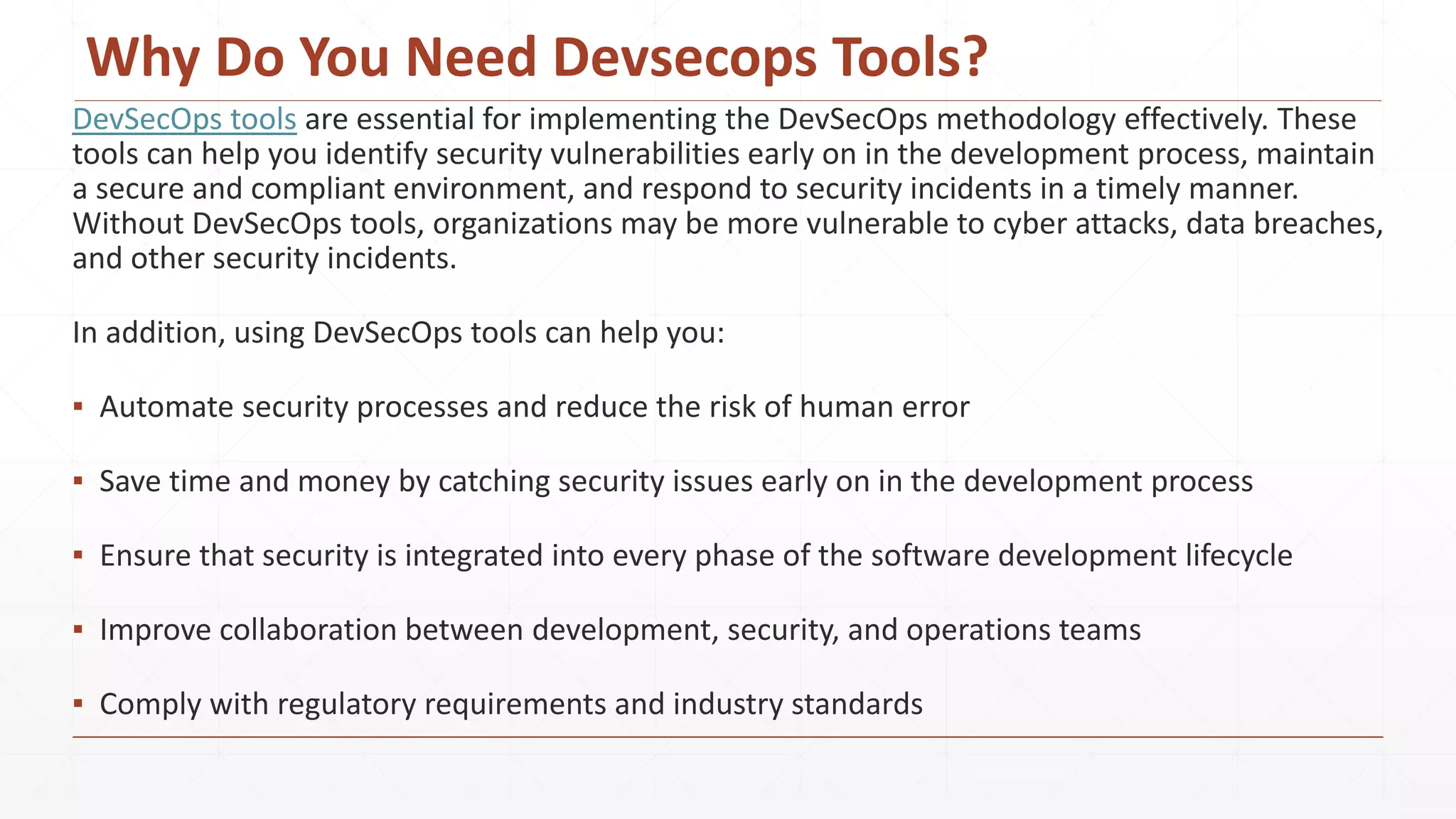 What are DevSecOps Tools and Why Do You Need Them? | PPTX