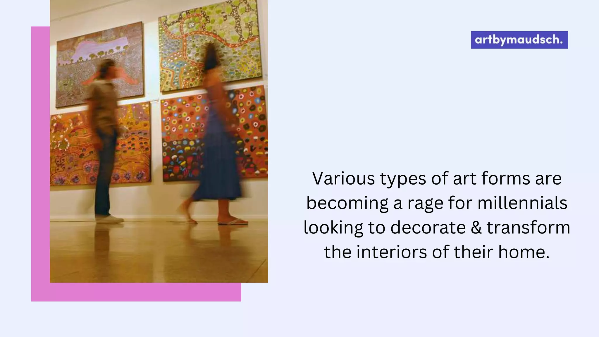 What are Different Types of Art Forms That You Can Choose for Your Home ...