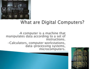The Evolution Of Digital Computers | PPTX