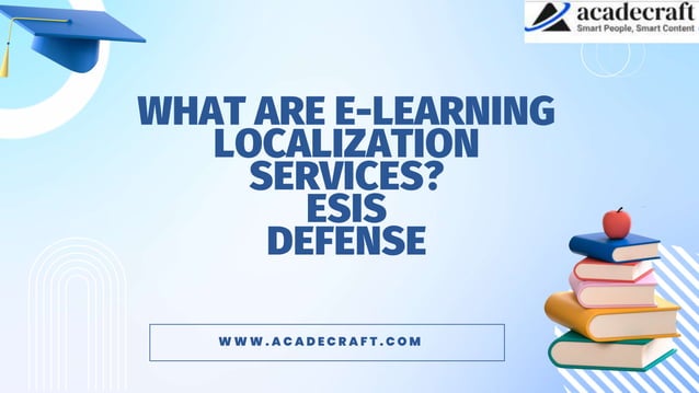 What are e-learning localization services esis Defense.pptx