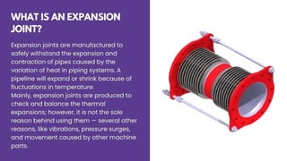What are expansion joints, and why are they important? | PPTX