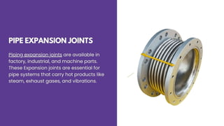 What are expansion joints, and why are they important? | PPT
