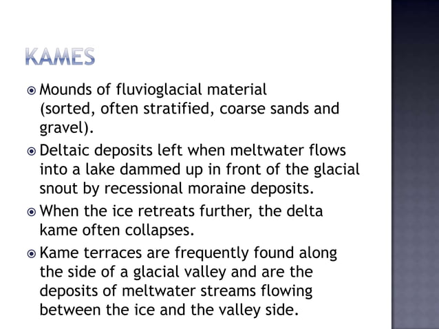 What are fluvioglacial processes?