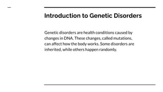 What Are Genetic Disorders - A Basic Guide | PDF