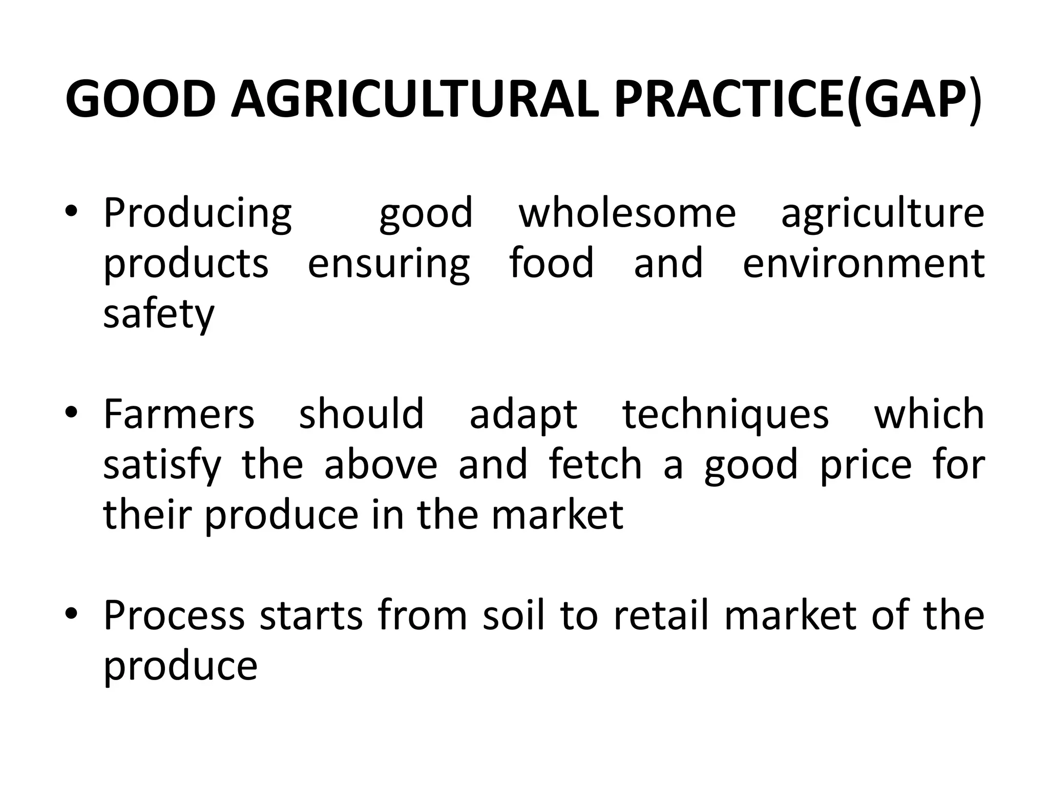 WHAT ARE GOOD AGRICULTURE PRACTICES? | PPTX