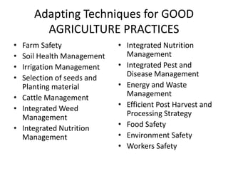 WHAT ARE GOOD AGRICULTURE PRACTICES? | PPTX