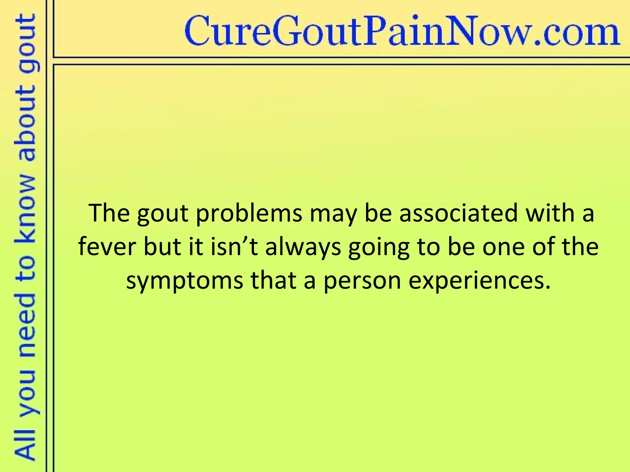 What Are Gout Symptoms And Causes Ppt