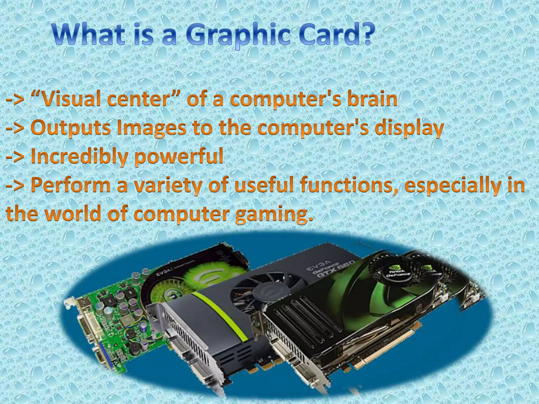 What are graphics cards | PPT