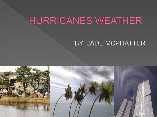 What Are Hurricanes | PPT