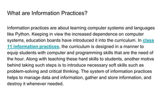 What are Information Practices_.pptx