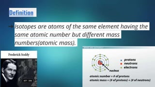 What are isotopes? | PPTX