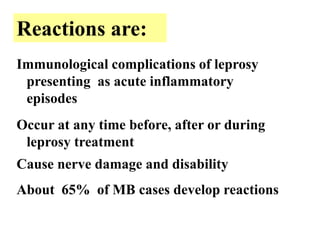 Brief description on "Leprosy" Reactions | PPT