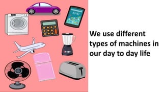 What are machines.pptx