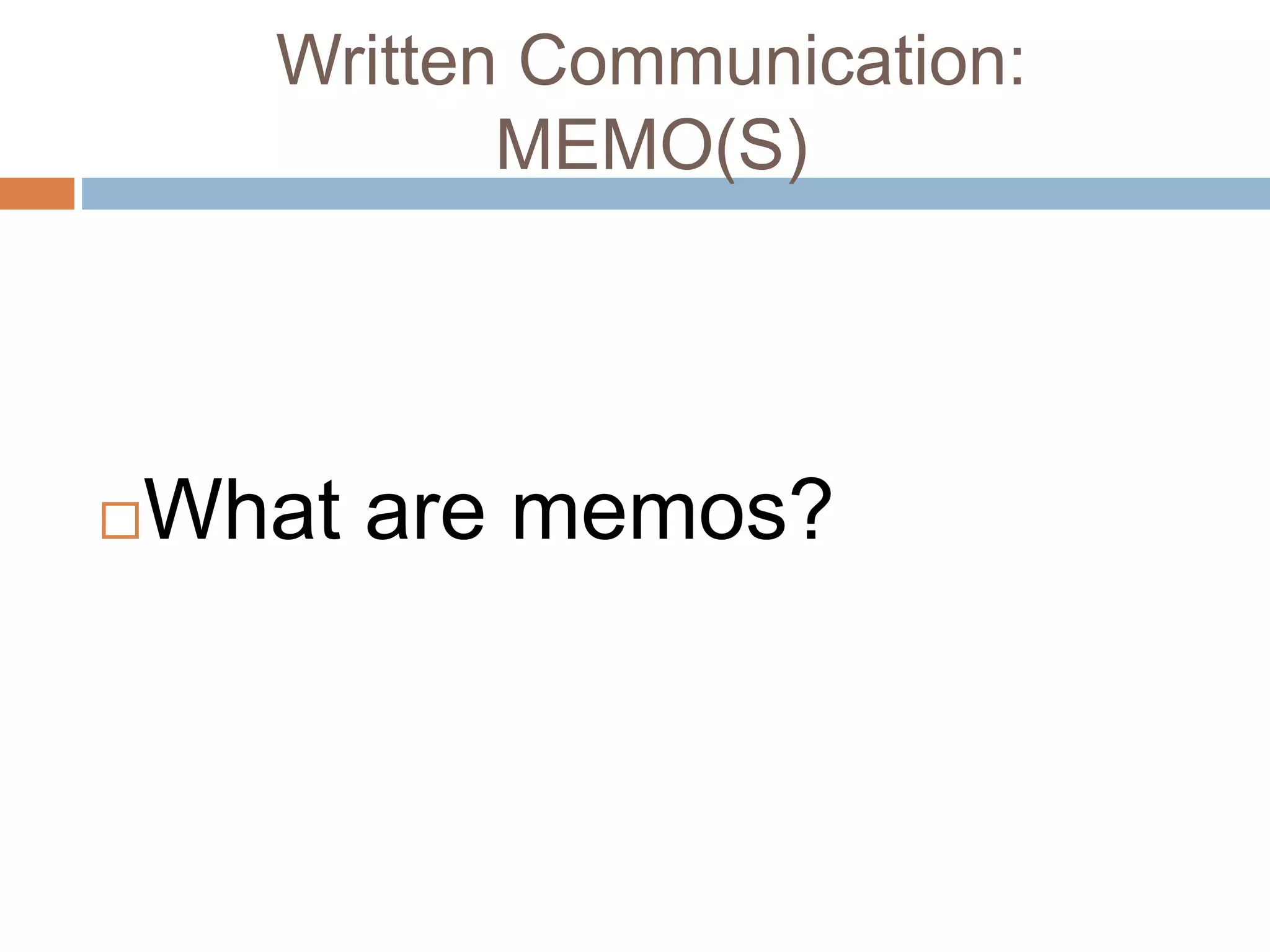 What are memos | PPTX