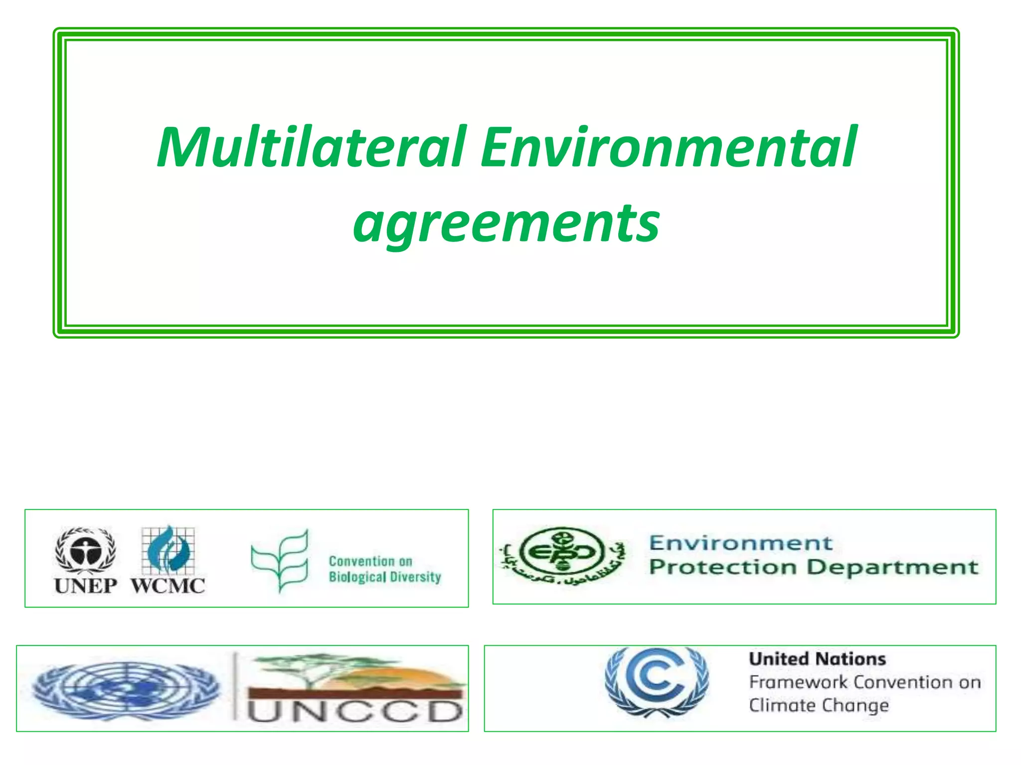 What are multilateral environmental agreements | PPTX