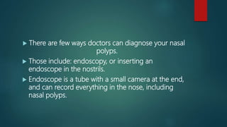 What are nasal polyps | PPTX