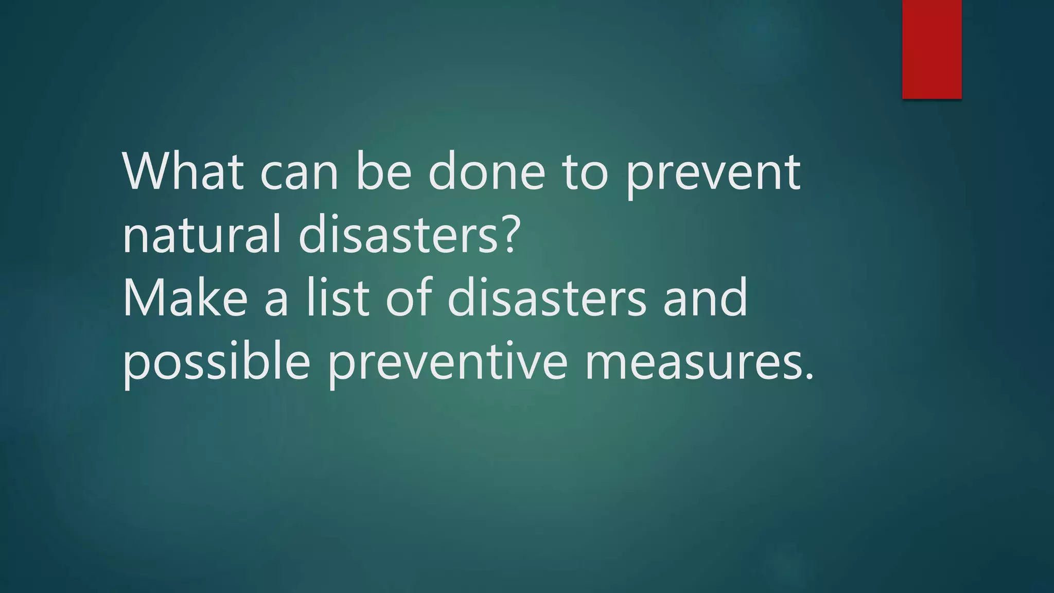 What are natural disasters | PPTX