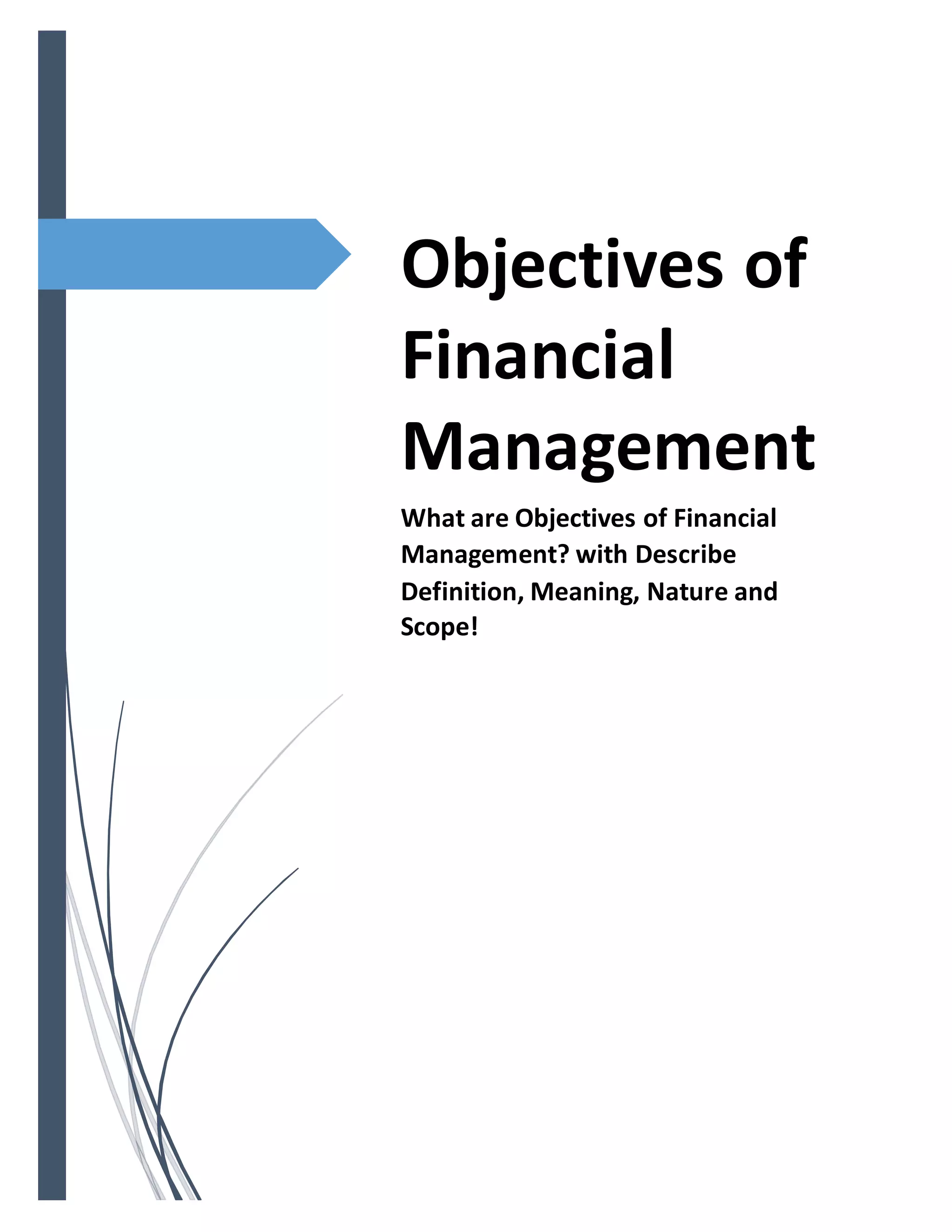 What are objectives of financial management? | PDF