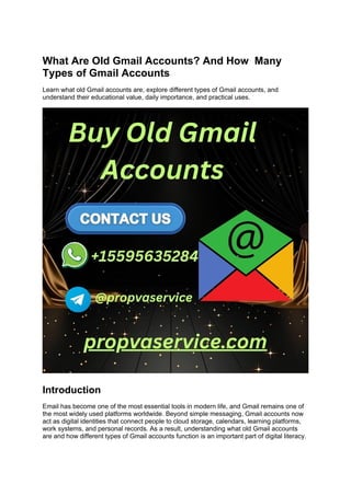 What Are Old Gmail Accounts_ And How Many Types of Gmail Accounts.docx