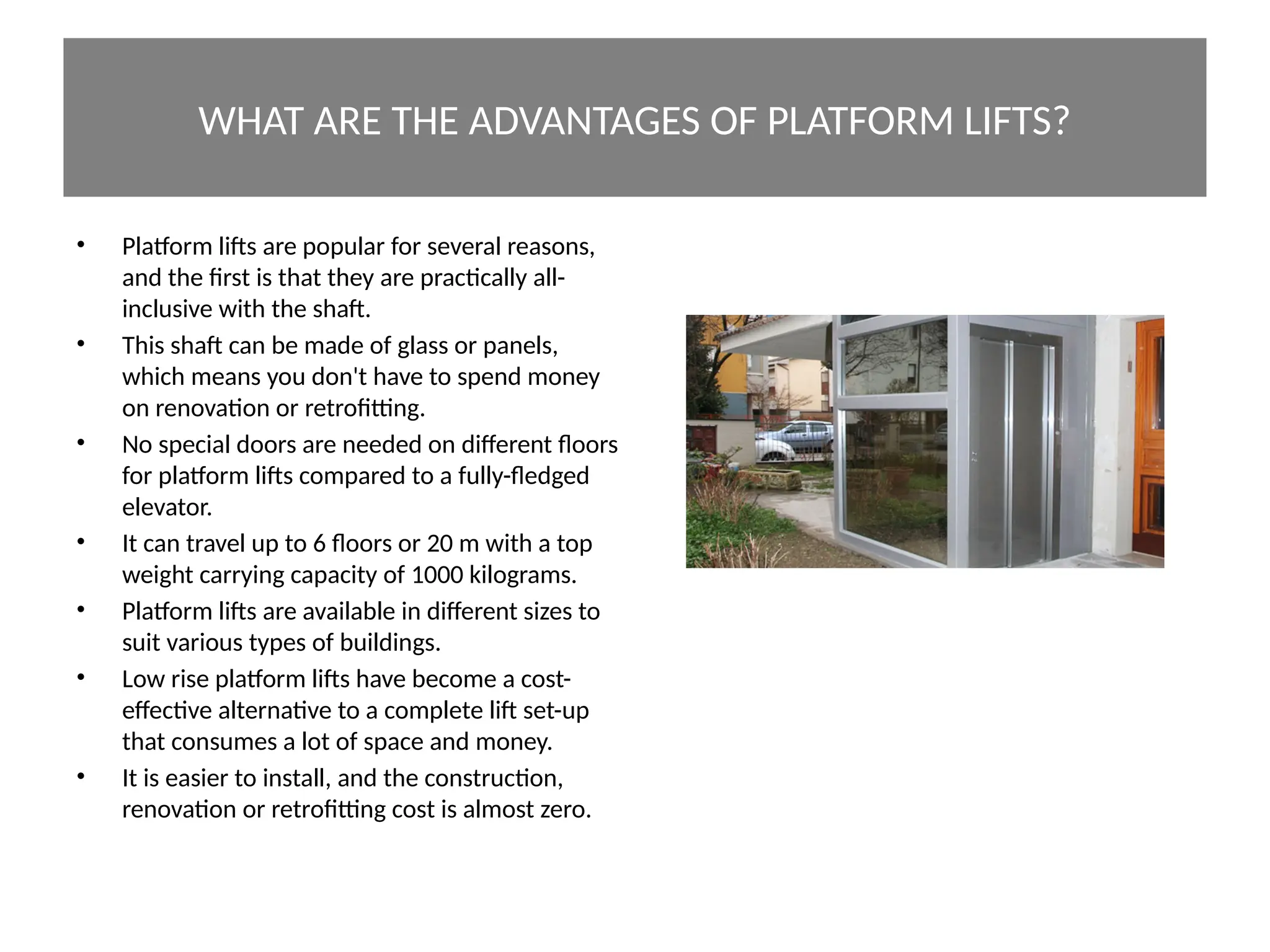 What Are Platform Lifts And Why They Are So Popular Globally.pptx