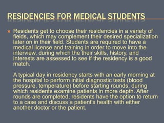 What Are Residencies for Medical Students? | PPTX