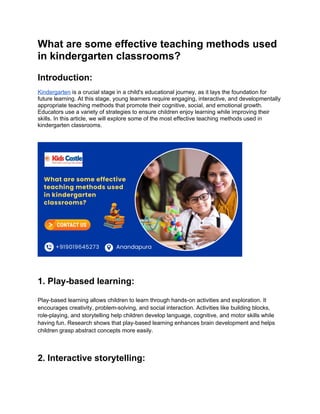 What are some effective teaching methods used in kindergarten ...