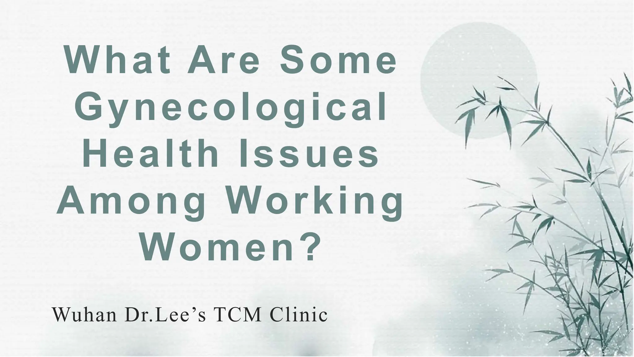 What Are Some Gynecological Health Issues Among Working Women? | PPT