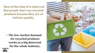 What are Some Key Challenges Faced by Waste Recycling Industries | PPTX
