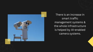 What are Some Major Uses of AI-Enabled Camera Systems | PPTX | Cameras and Camcorders | Consumer ...