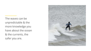 What Are Some Safety Tips to Follow While Surfing | PPTX