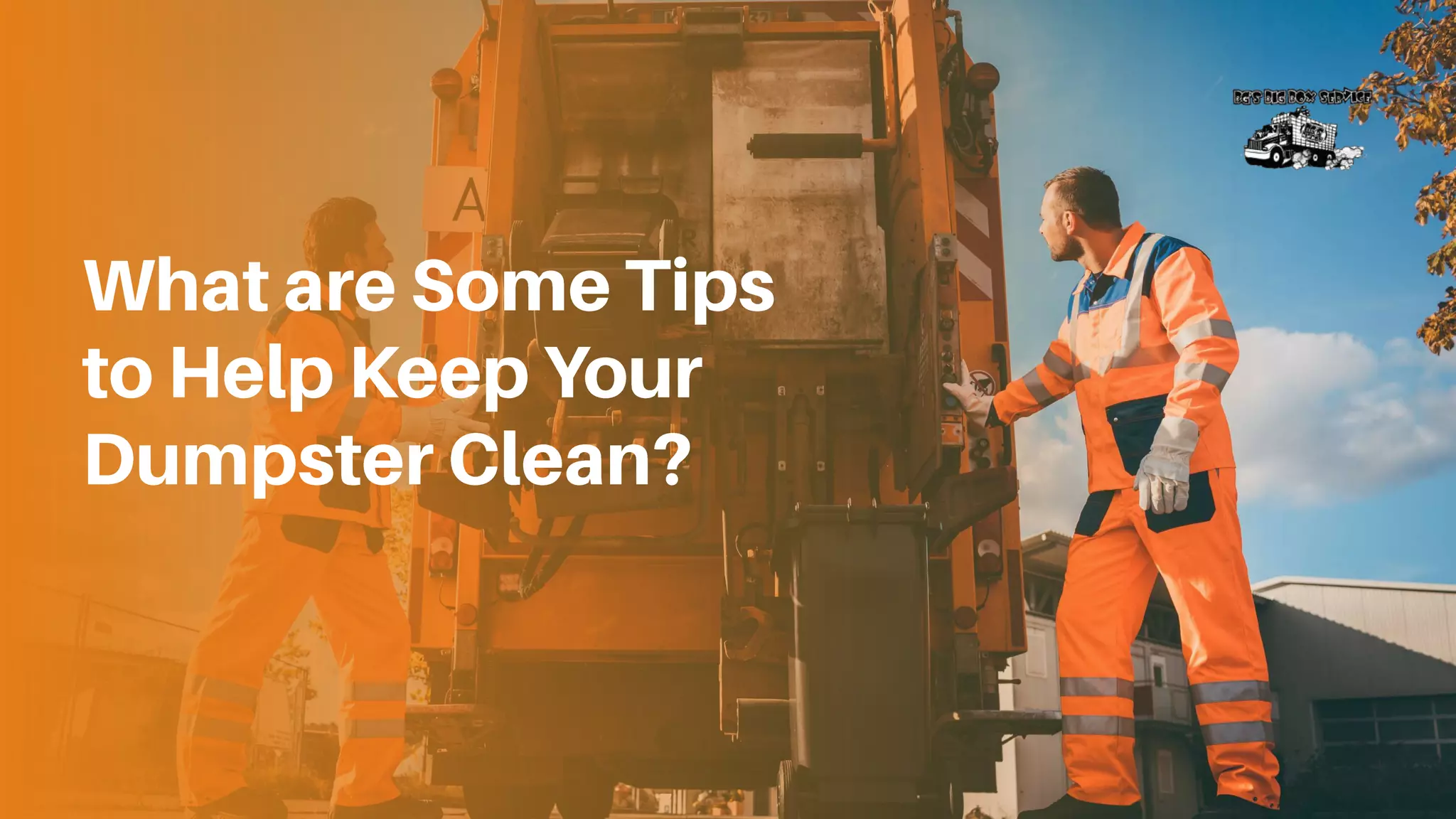 What are Some Tips to Help Keep Your Dumpster Clean | PPT