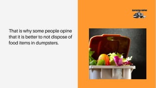 What are Some Tips to Help Keep Your Dumpster Clean | PPTX