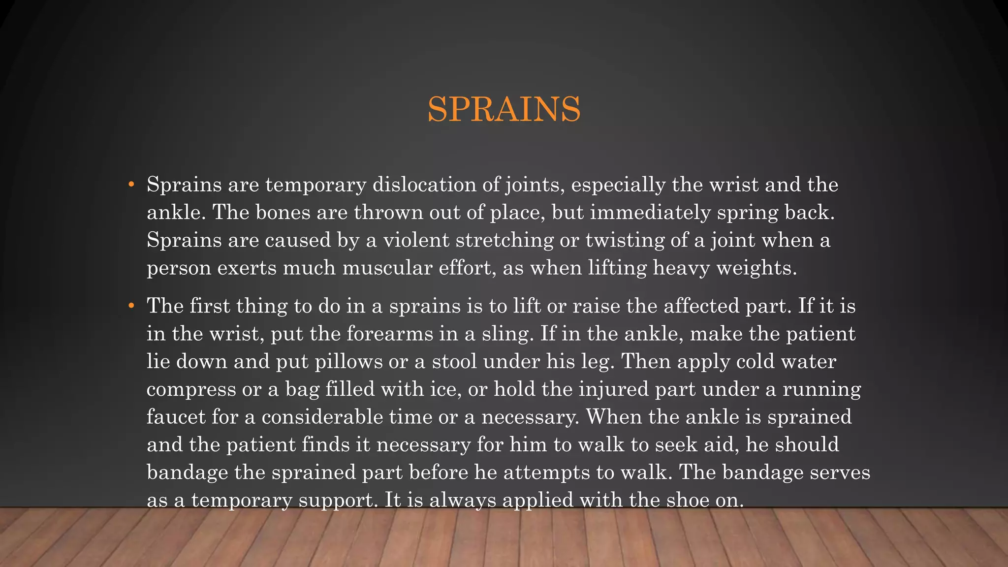 What are sprains | PPTX | First Aid | Injuries