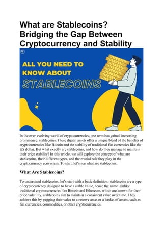 What are Stablecoins Bridging the Gap Between Cryptocurrency and Stability.pdf