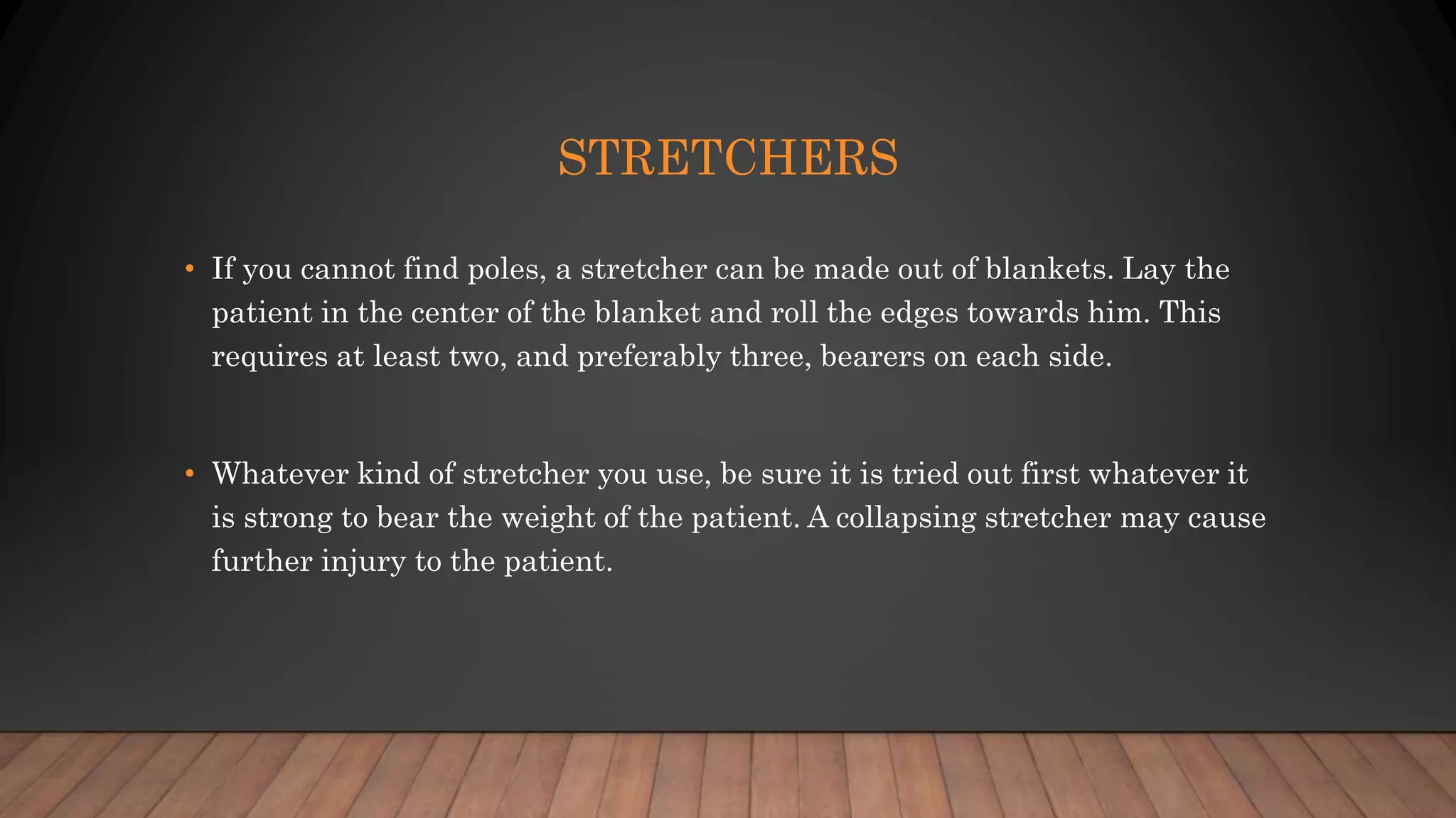 What are stretchers | PPTX