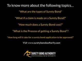Basics of Surety Bond: the WHAT, WHO, and TYPES. | PDF