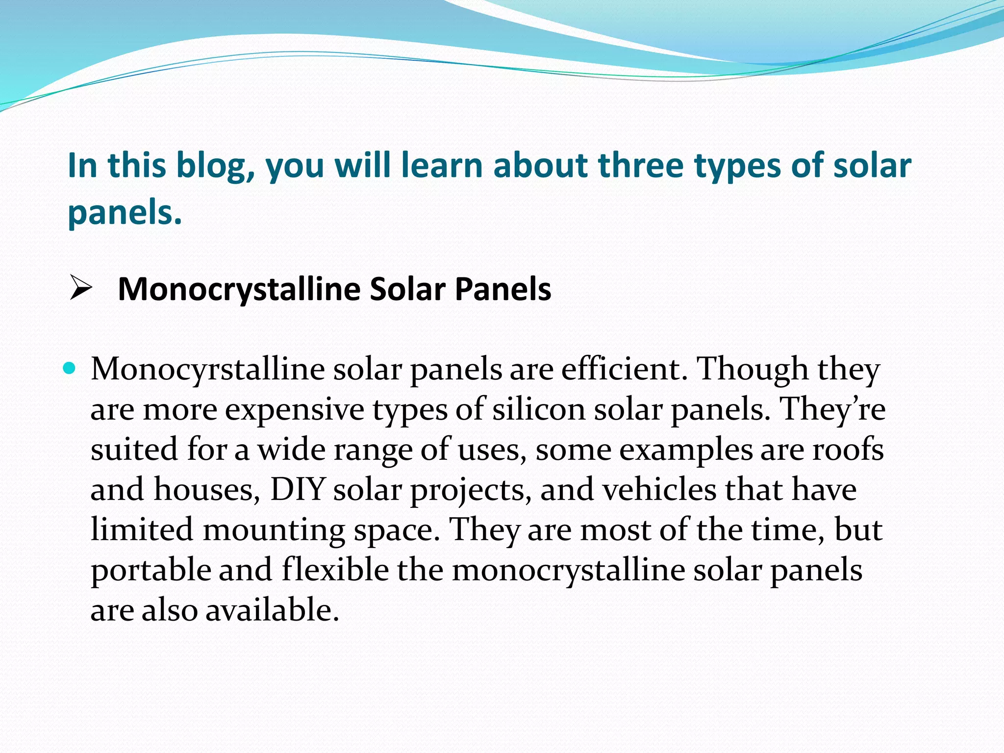 What are the 3 types of solar panels? | PPT