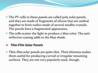 What are the 3 types of solar panels? | PPTX