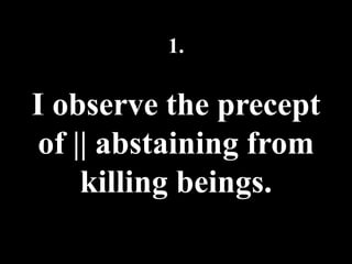 What are the 5 precepts | PPTX